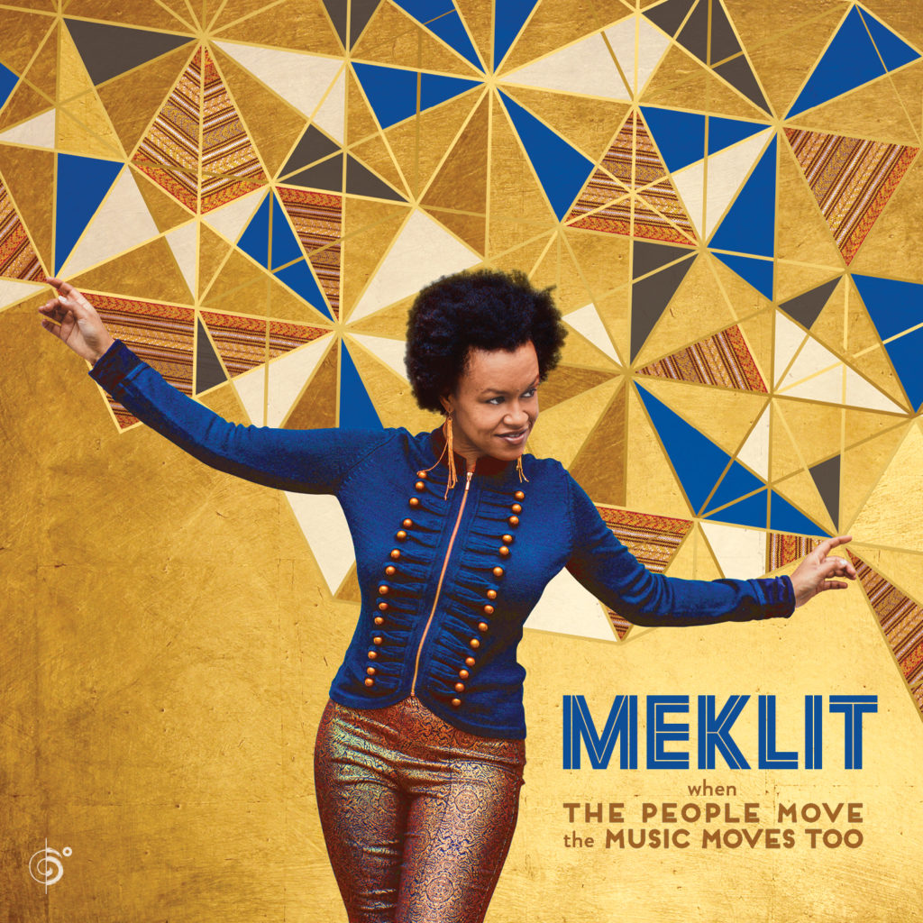 Meklit - When The People Move, The Music Moves Too — Six Degrees Records