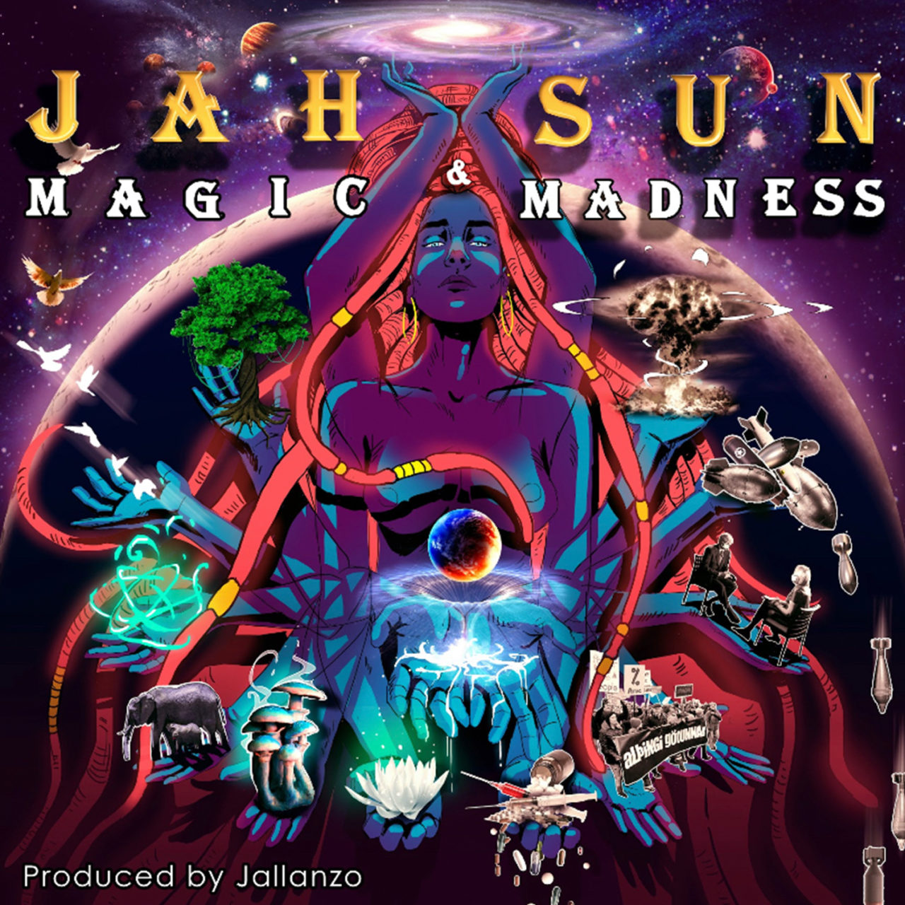 Jah Sun - Magic & Madness (Album) — Six Degrees Records